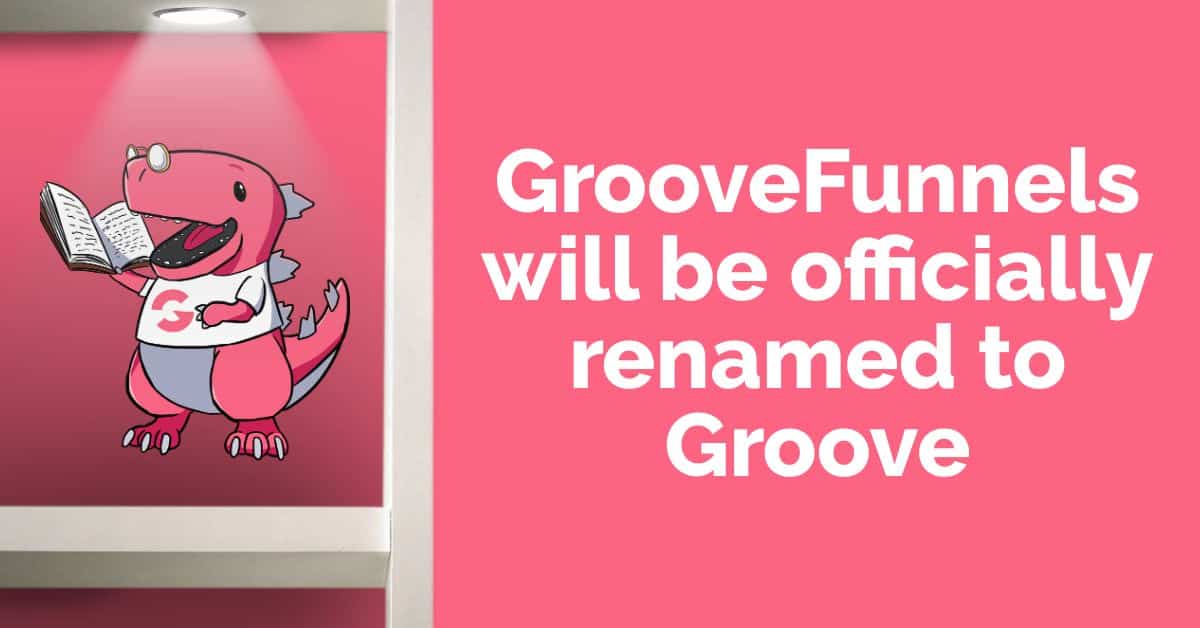GrooveFunnels Review: Price Will Increase Soon